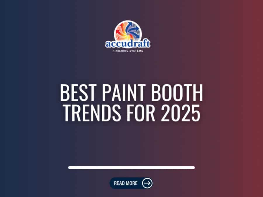 Best Automotive Paint Booth Products - Accudraft Paint Booths